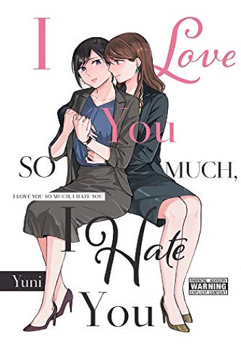 I Love You So Much, I Hate You – THE YURI TIMES