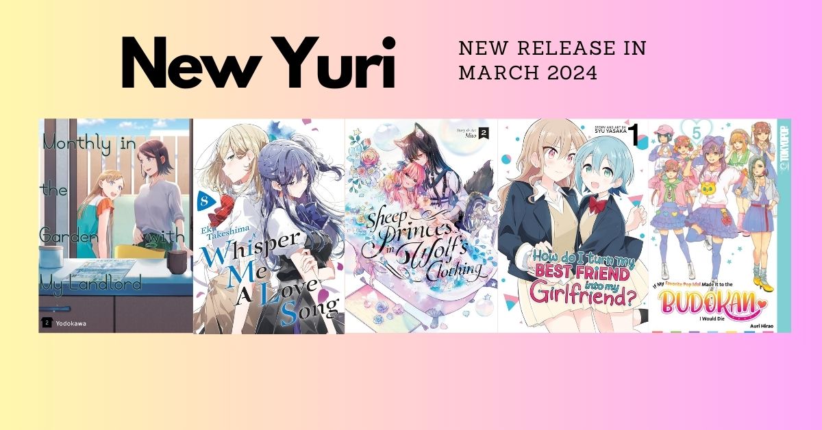 New Release Yuri Manga in March 2024 – THE YURI TIMES