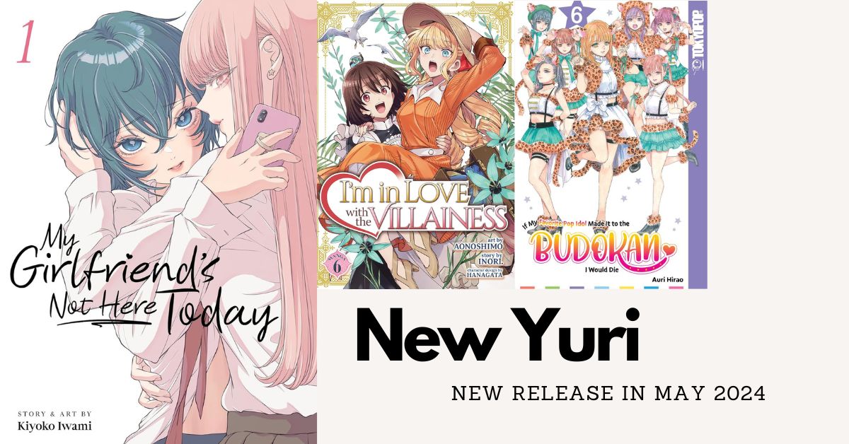 New Release Yuri Manga in May 2024 – THE YURI TIMES