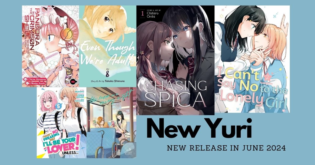 New Release Yuri Manga in June 2024 – THE YURI TIMES